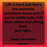 130 Life Is Hard Quotes - SELFFA