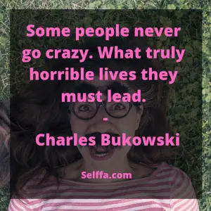 170 Funny Positive Quotes and Sayings - SELFFA