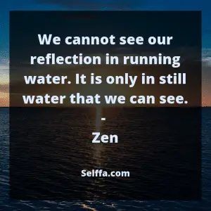 166 Reflection Quotes and Sayings - SELFFA