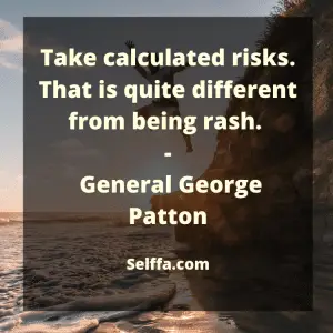 139 Risk Quotes and Sayings - SELFFA