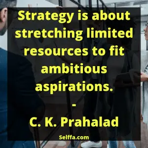 158 Strategy Quotes and Sayings - SELFFA