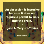 135 Quotes about Obsession - SELFFA