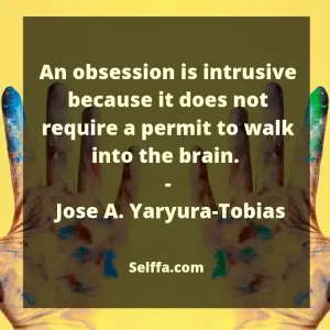 135 Quotes about Obsession - SELFFA