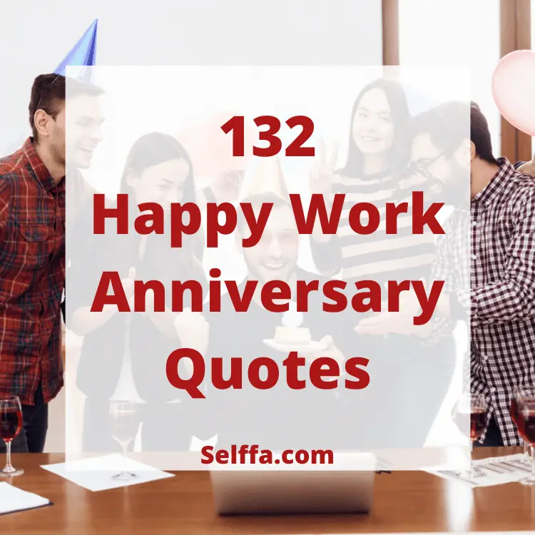 Happy Work Anniversary Messages