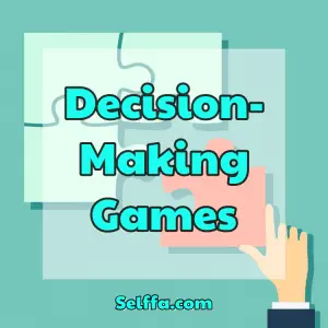 Decision-Making Games - SELFFA