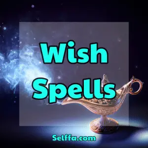 Wish Spells - SELFFA